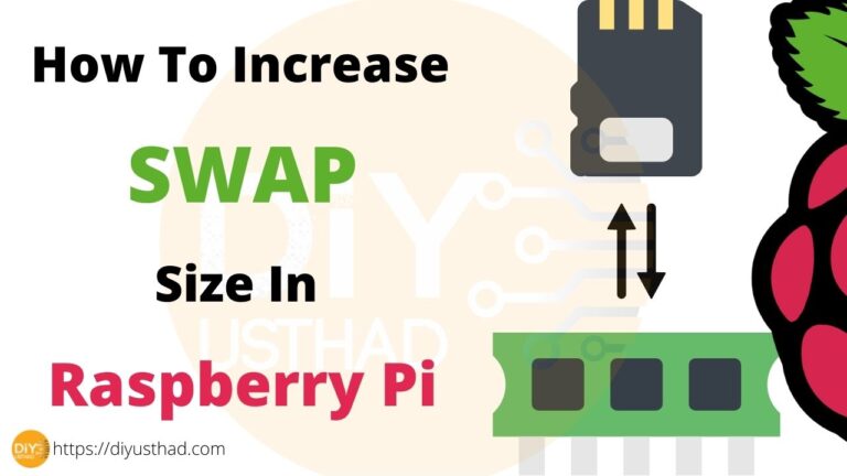 How to increase SWAP size in Raspberry Pi » DIY Usthad