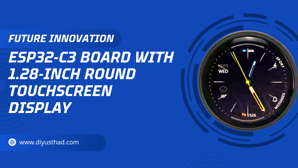 Introducing the Arduino and LVGL-Compatible ESP32-C3 Board with 1.28 ...